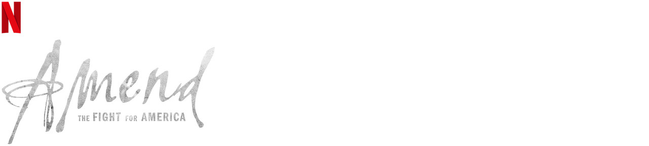 Amend: The Fight for America | Netflix officiella webbplats